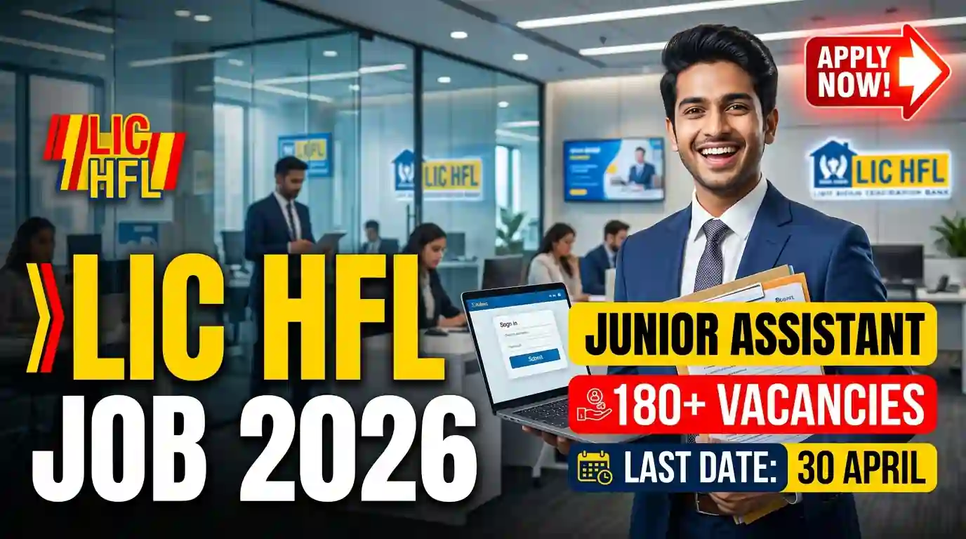 LIC HFL Junior Assistant Recruitment 2026: High Salary Govt Job ...